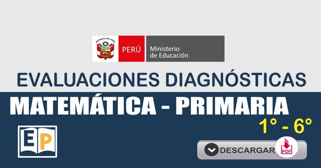 Evaluación Diagnóstica de Primaria - Área de Comunicación - EP | Educación
