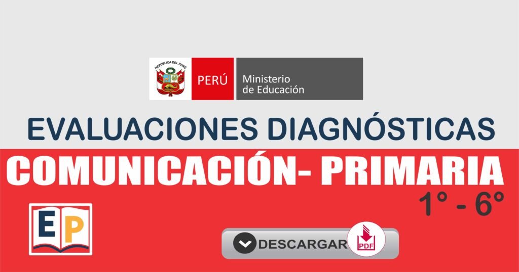 Evaluaciones Diagnóstica de Primaria - Área de Matemática - EP | Educación